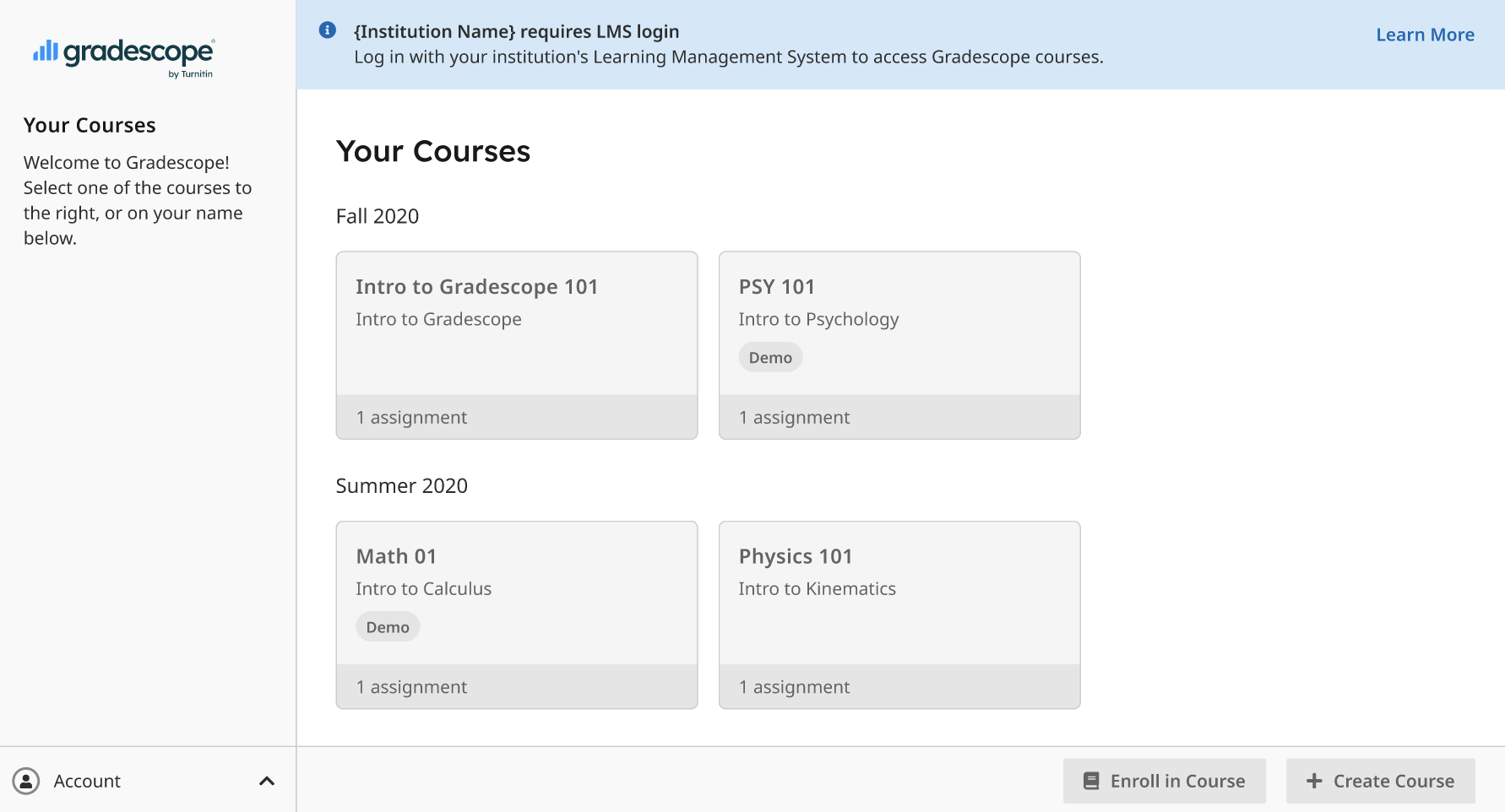 Logging in to Gradescope with your school’s LMS or SSO credentials ...
